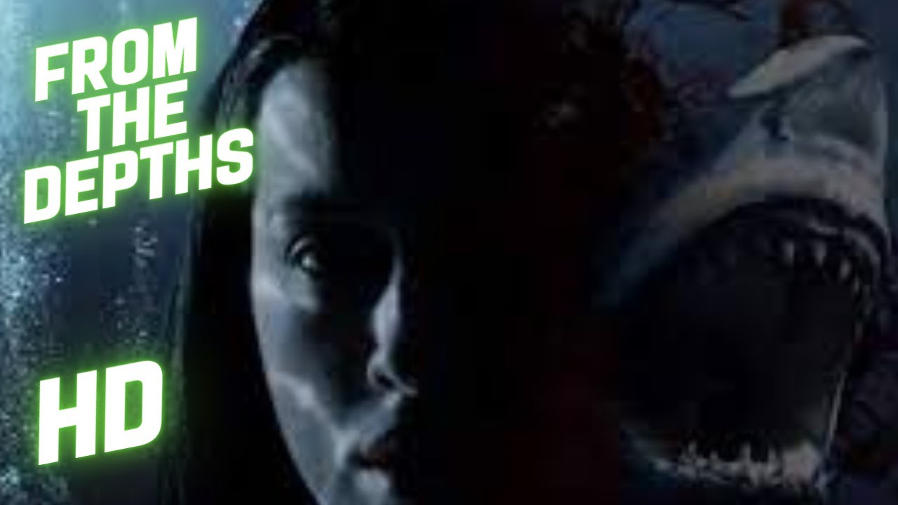 From the Depths | Horror | HD | Full Movie in English - YouTube