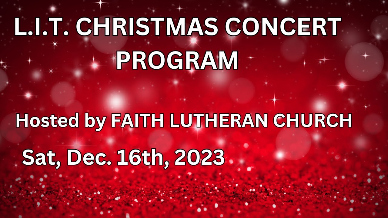 L.I.T. Christmas Concert Program - YouTube