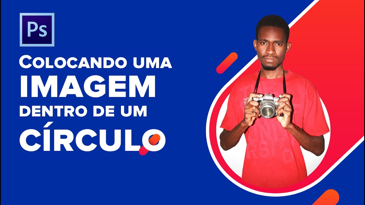 Colocando uma imagem dentro de um círculo - Adobe Photoshop - YouTube
