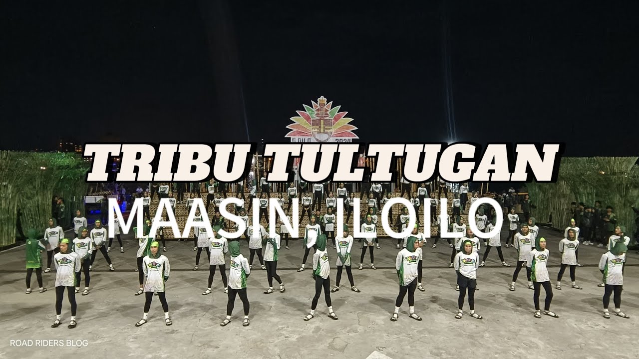 TRIBU TULTUGAN / KASADYAHAN SA KABANWAHANAN / DINAGYANG FESTIVAL ILOILO ...