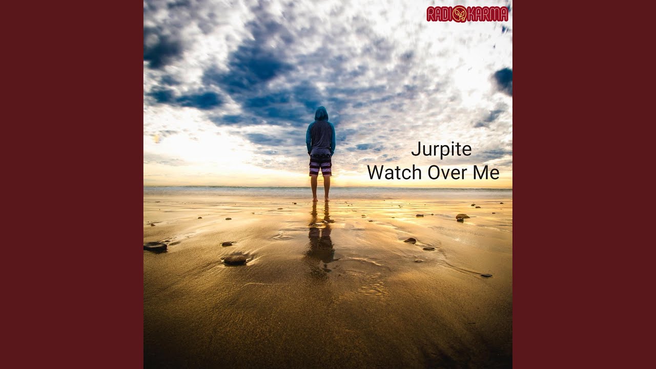 Watch Over Me - YouTube