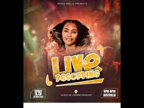 Wema Nella -Live Recording