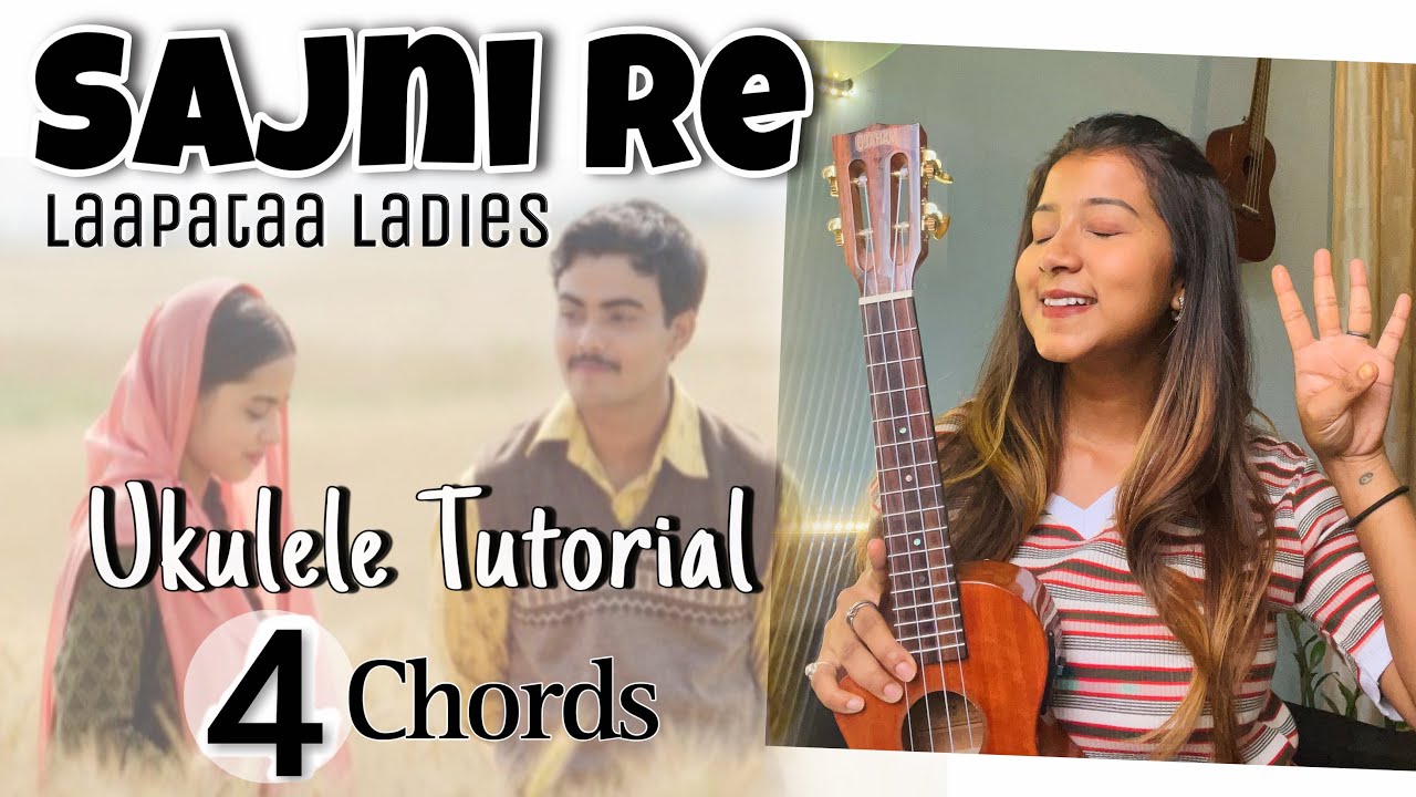 Sajni | Easy Ukulele Tutorial | Ritika Biswas - YouTube