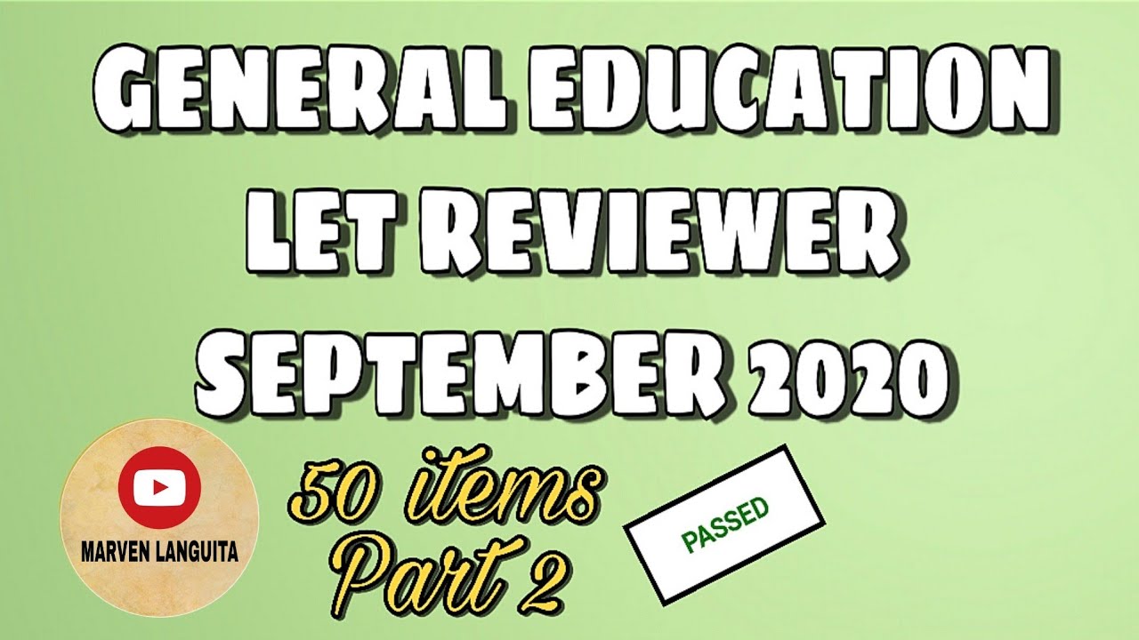 GENERAL EDUCATION | LET REVIEWER PART 2 - YouTube