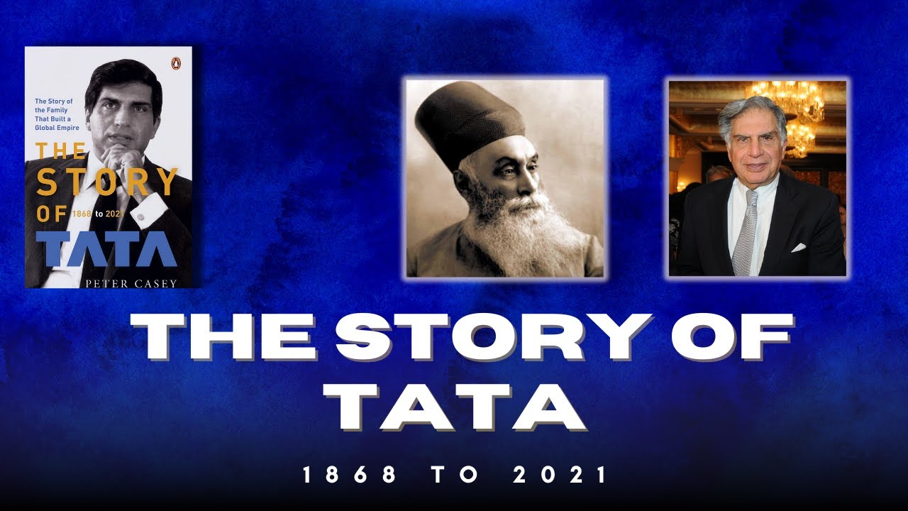 Into the Unique way of business | The Story of Tata | Book Review | The ...