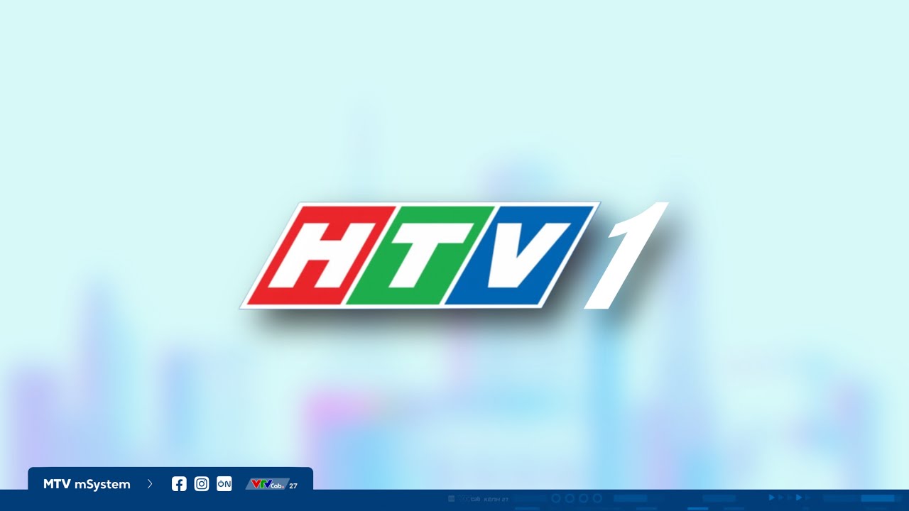 HTV1 - Kênh thông tin công cộng | Giới thiệu kênh & Chào mời hợp tác ...