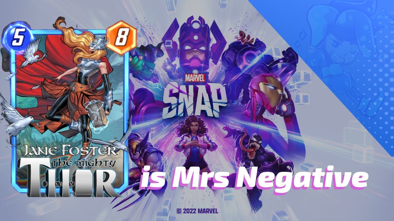 Jane Foster is Mrs Negative in this Marvel Snap Deck Highlight - YouTube