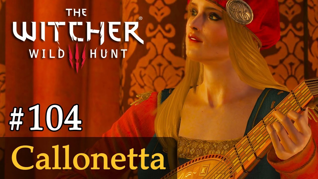 #104: Callonetta Let's Play The Witcher 3 (Next Gen / Slow-, Long ...