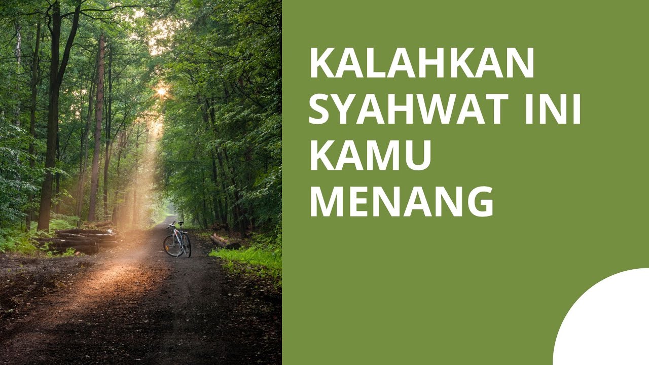 KALAHKAN SYAHWAT INI KAMU MENANG - YouTube