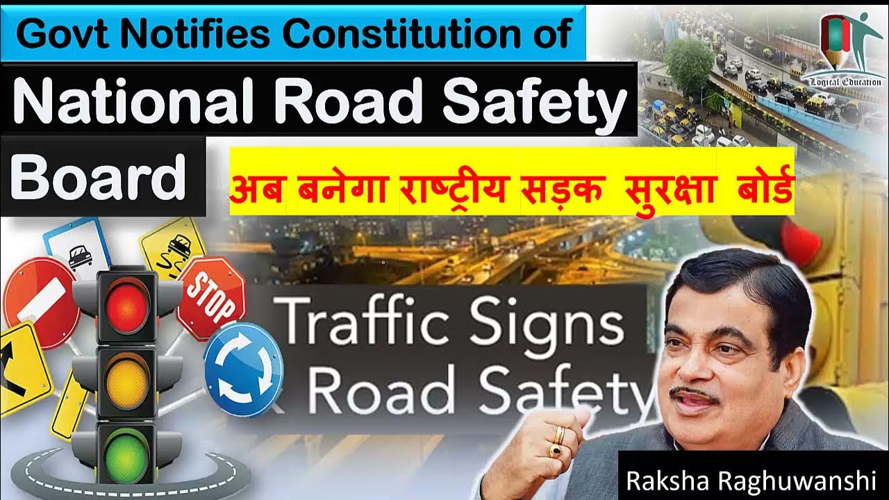 National Road Safety Board will be Formed | Govt. Notifies for ...