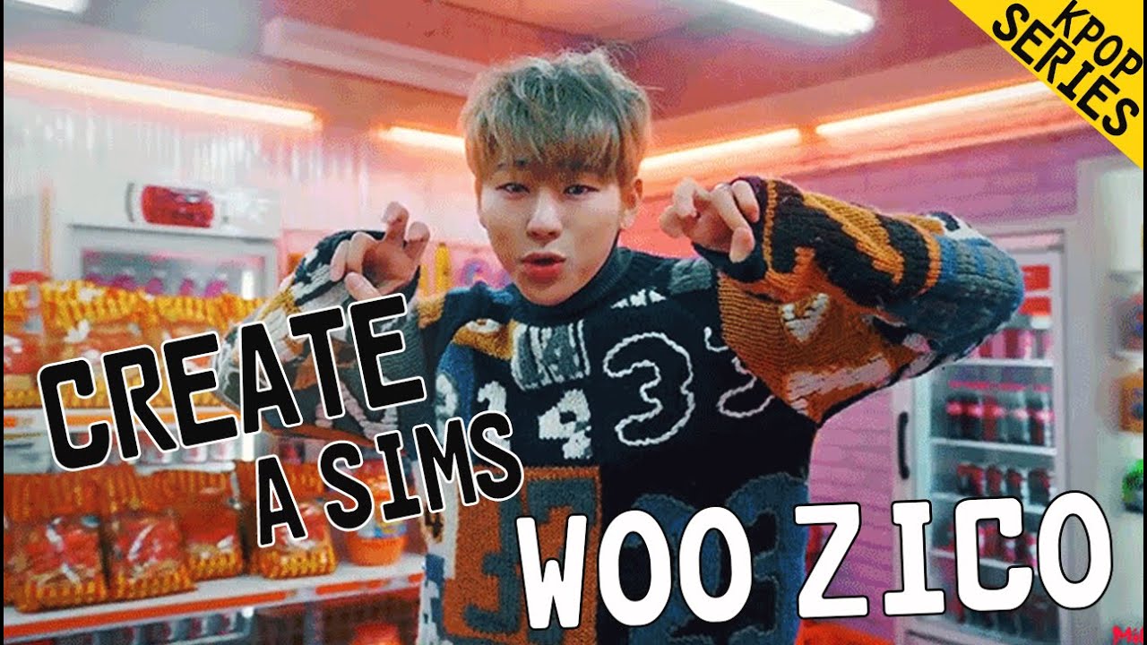 The sims 4 : CAS inspired by WOO ZICO + Lookbook - YouTube