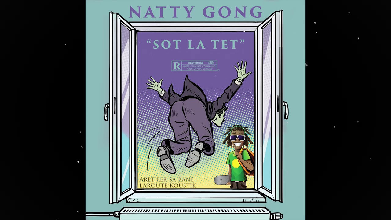 Natty Gong - Sot La Tet (Official Lyric Video) - YouTube