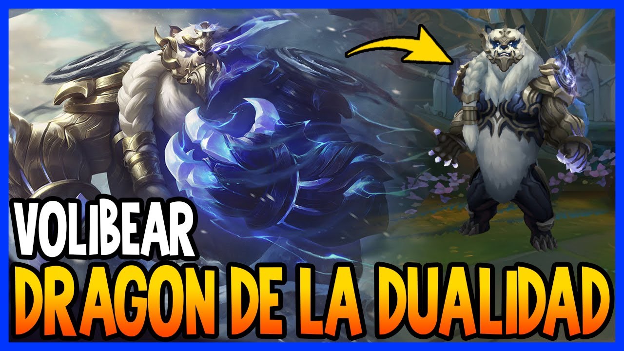 SKIN de VOLIBEAR DRAGON DE LA DUALIDAD | League of Legends - YouTube