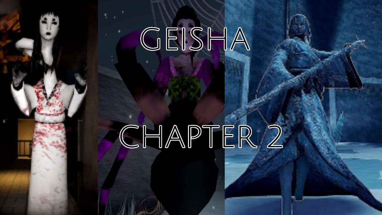 (ROBLOX) Geisha | Chapter 2 Full Gameplay - YouTube