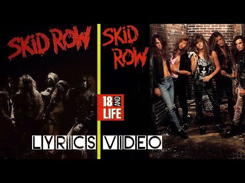 Skid Row - 18 And Life | Official Lyrics Video 🎵 - YouTube