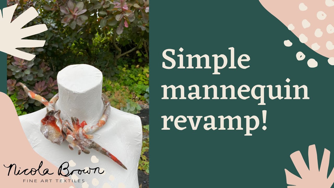 How to totally revamp a plastic mannequin! - YouTube