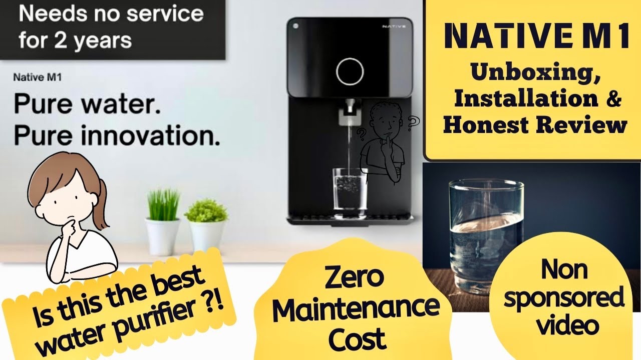 Zero Maintenance Cost For 2 Years | UC Native M1 Purifier | Best Water ...