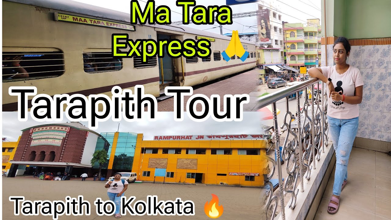 Tarapith to Kolkata by Maa Tara Express 🙏| Train no 13188 | Tarapith ...