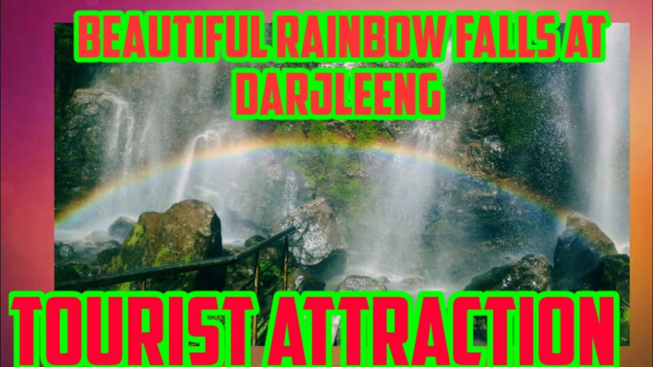 Beautiful Rainbow🌈🌈Water falls. At -Darjeeling 😍😍-Dooteriah- kalleg ...