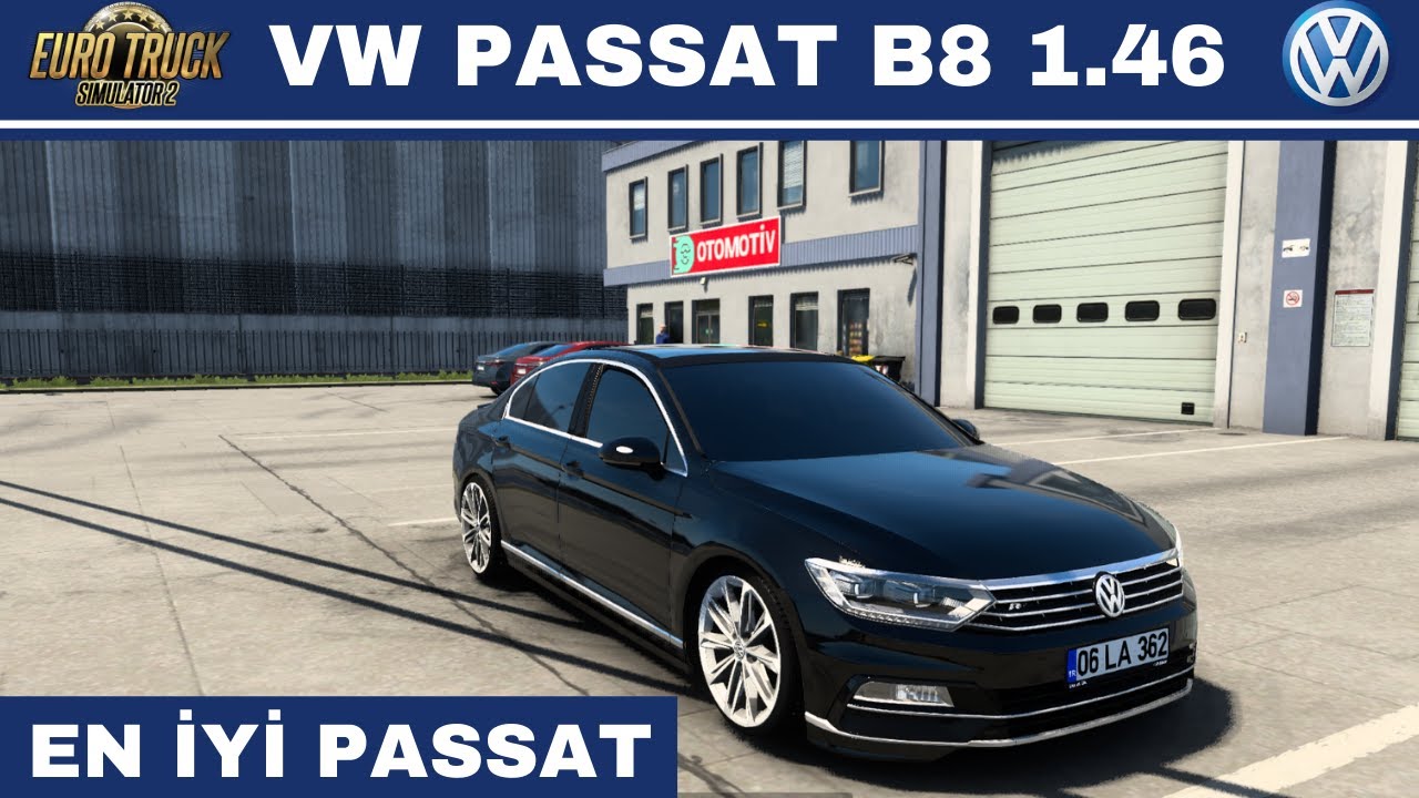 250+ KM/H ! ETS 2 PASSAT MODU / ETS 2 PASSAT MODU 1.46 / ETS 2 PASSAT ...