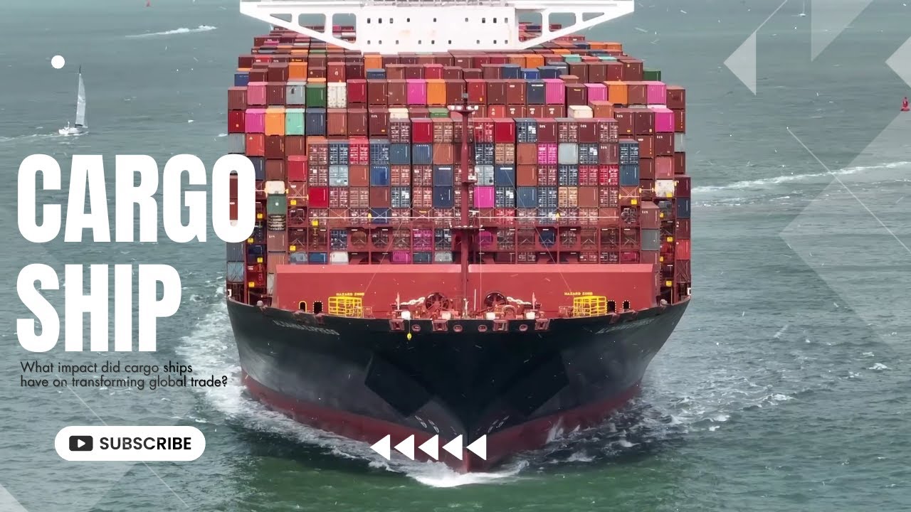 How Did Cargo Ships Revolutionize Global Trade? Exploring the History ...
