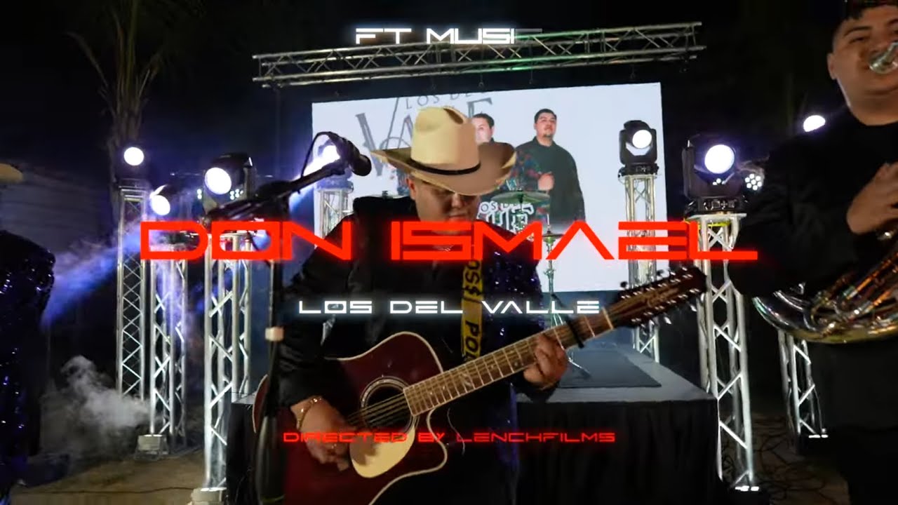 Los Del Valle "Don Ismael" 2024 - YouTube
