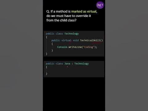 If a method is marked as virtual do we must have to override it from ...