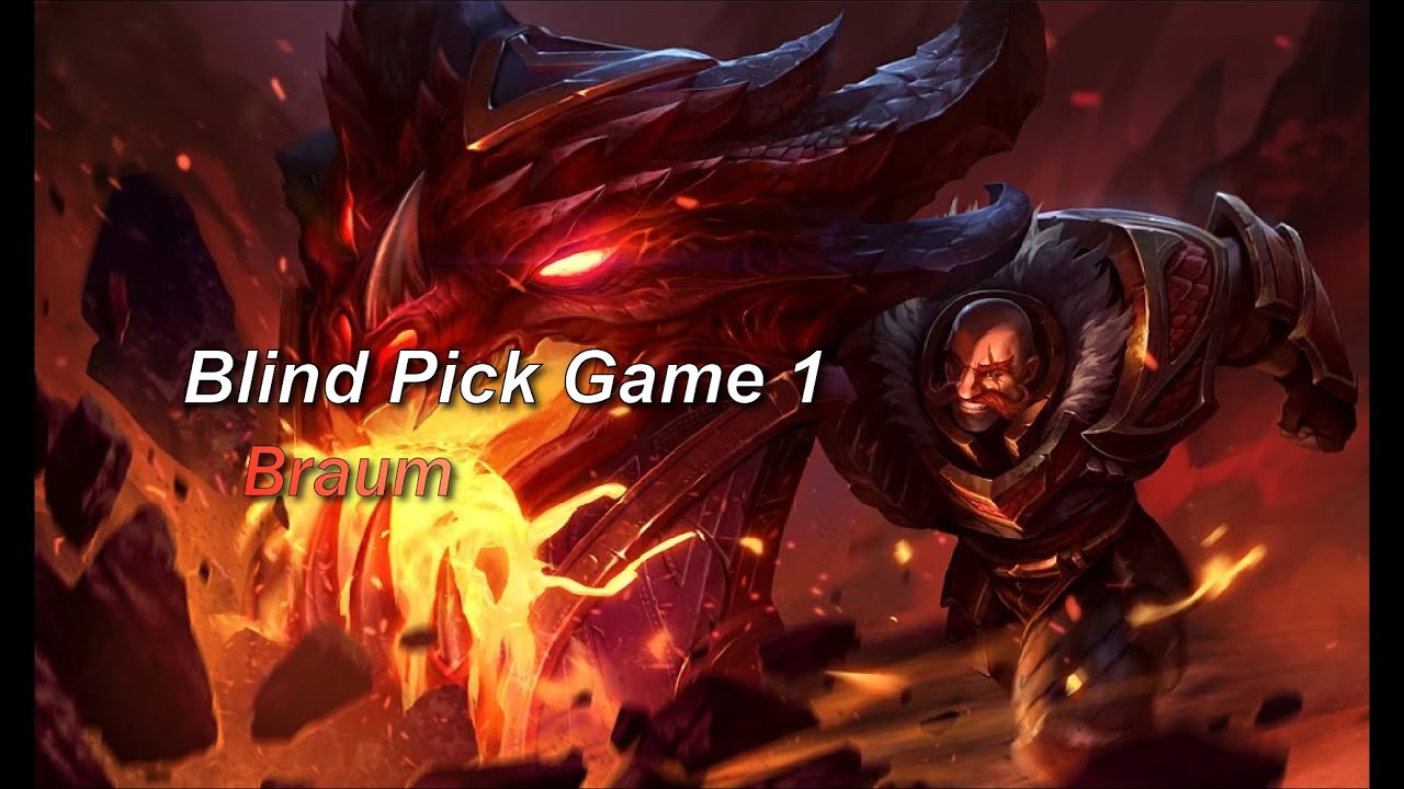 League of Legends Blind Pick Gameplay 1 - Braum Support[MY/EN] - YouTube