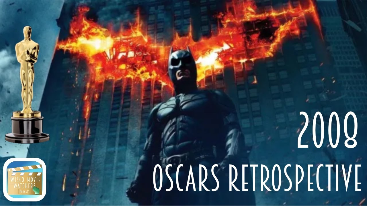 Batman Losing Changed the Oscars Forever! 2008 Oscars Retrospective ...