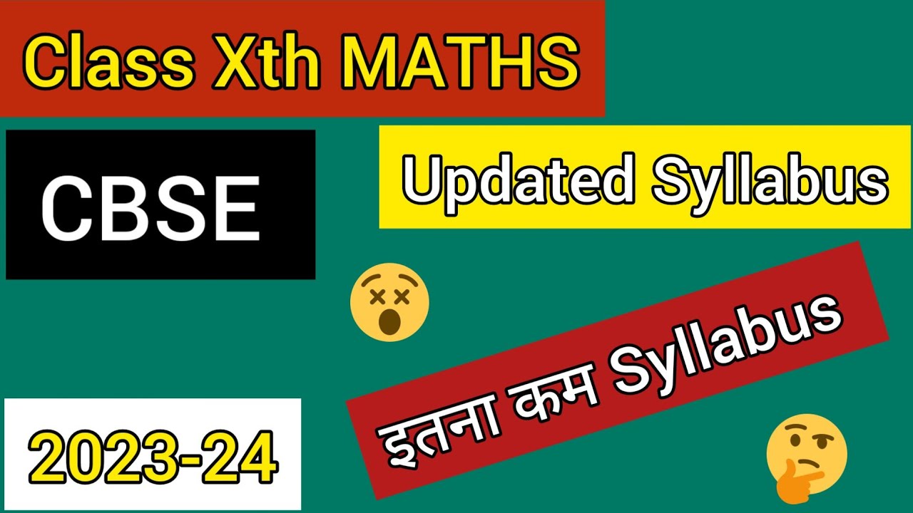 class-10th-updated-syllabus-maths-cbse-2023-24-youtube