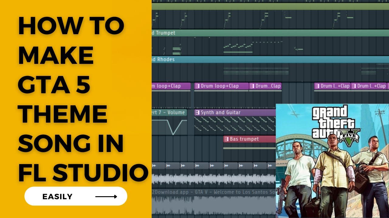 Gta 5 Theme Song || Remake In Fl Studio Grand Theft Auto 5 - YouTube