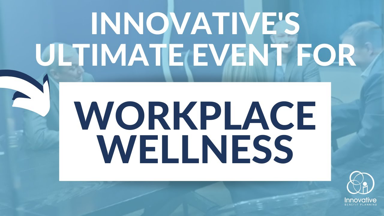 The Ultimate Event for Workplace Wellness - YouTube