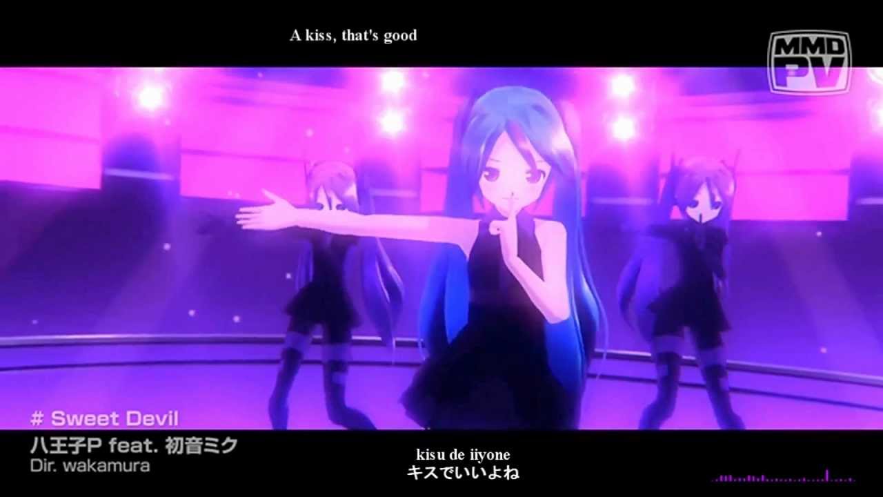 【初音ミク】Sweet Devil MMD-PV FULL【SUB / 字幕】 - YouTube