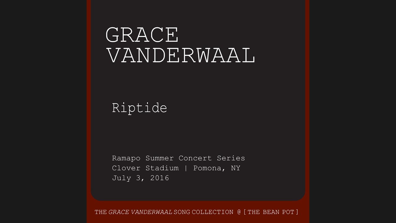 Grace VanderWaal Collection: Riptide (Ramapo) - YouTube