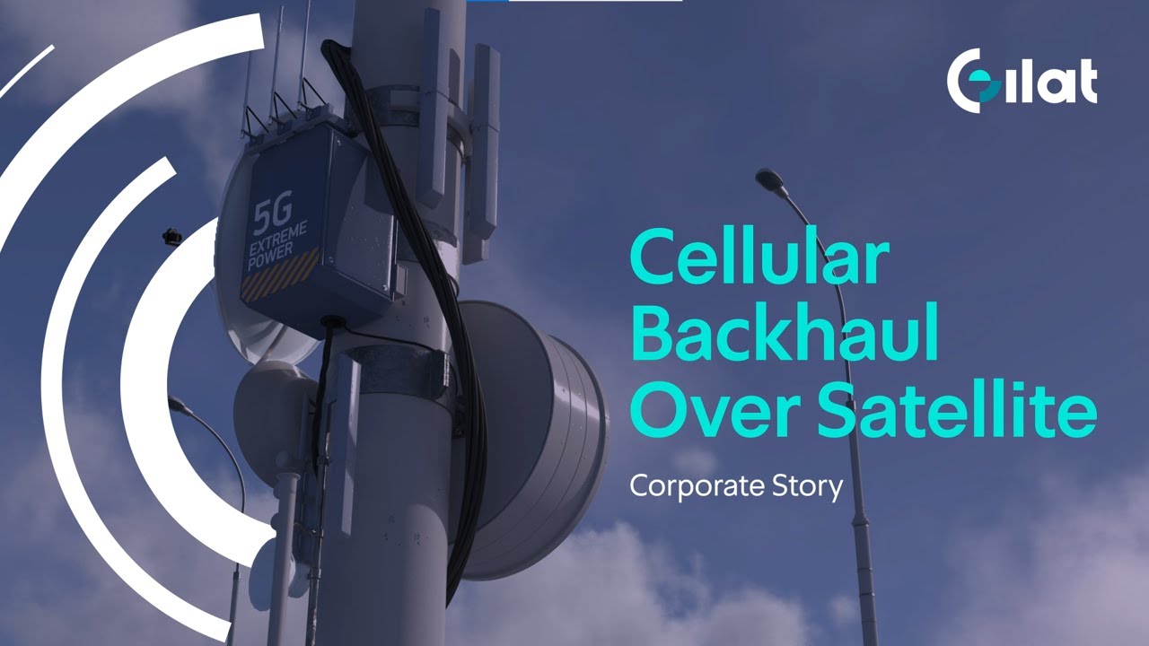 Gilat Satellite Networks – The Future of Cellular Backhaul over ...