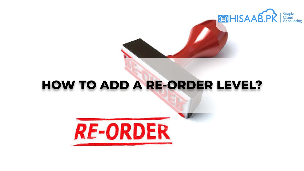 How To Add Re-Order Level - YouTube