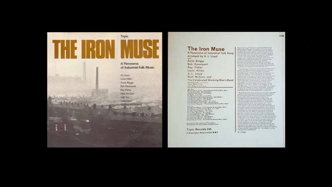 The Iron Muse - A Panorama Of Industrial Folk Music - 1963 full album ...