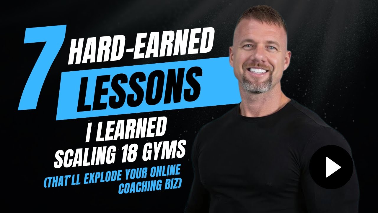7 Hard-Earned Lessons I Learned Scaling 18 Gyms (That’ll Explode Your ...