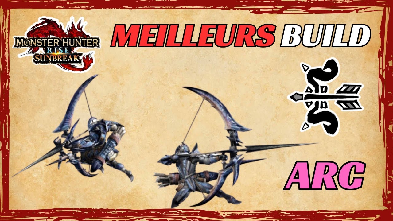 Meilleurs Build Arc - MH Rise Sunbreak - YouTube