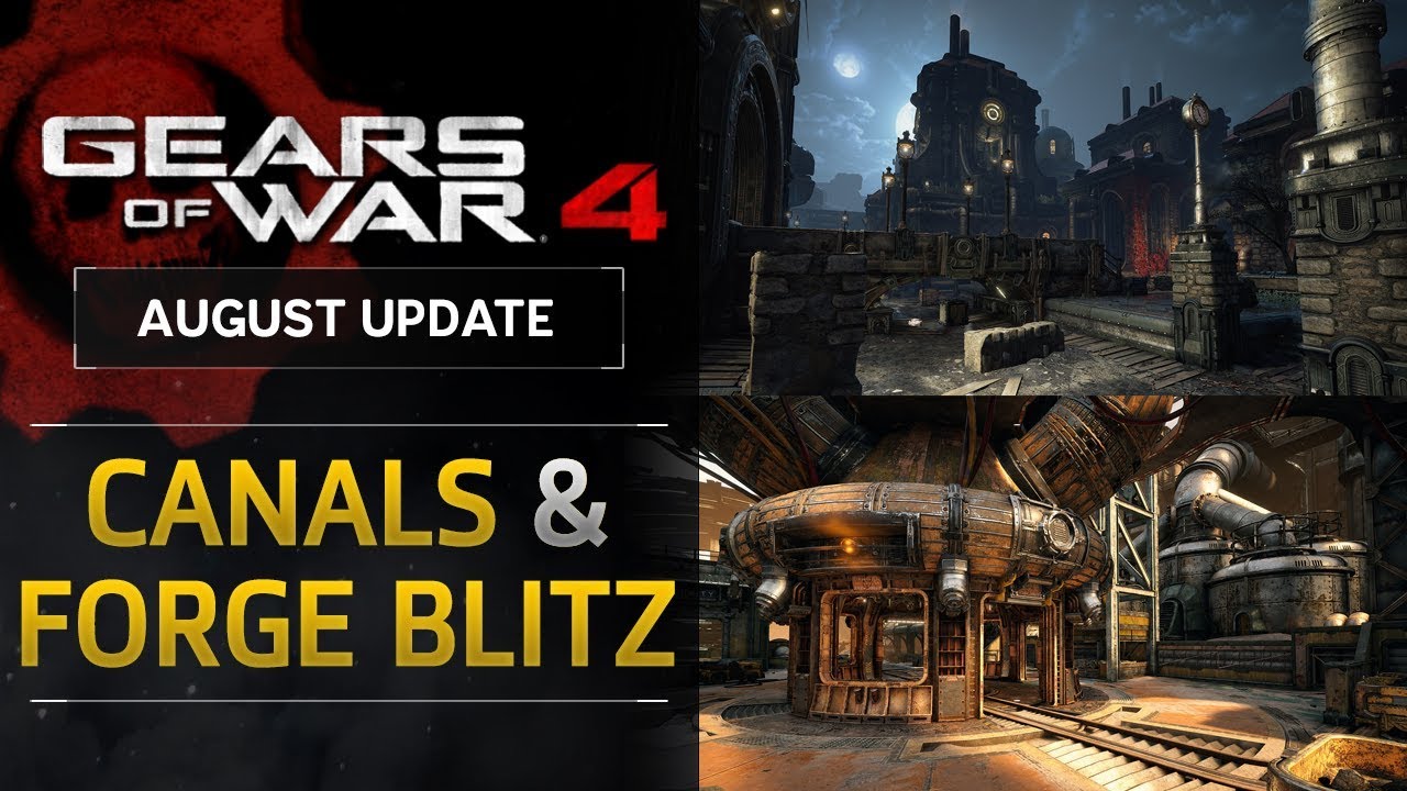 Gears of War 4 - August Update (TU10): Canals and Forge Blitz - YouTube