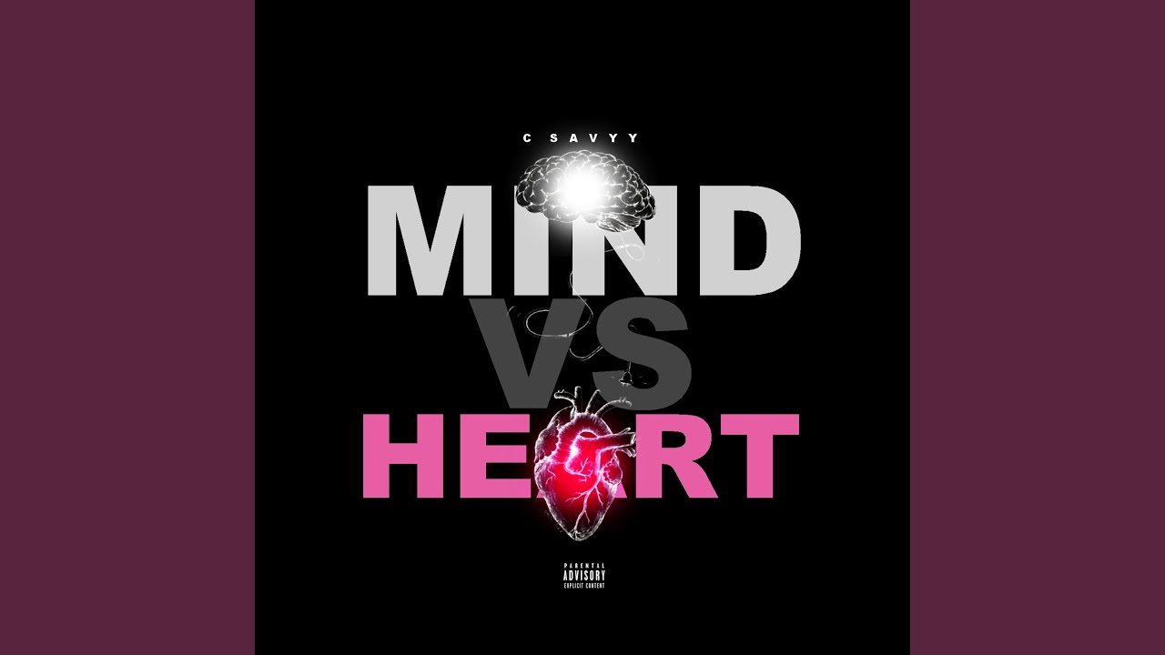 Mind Vs Heart - YouTube