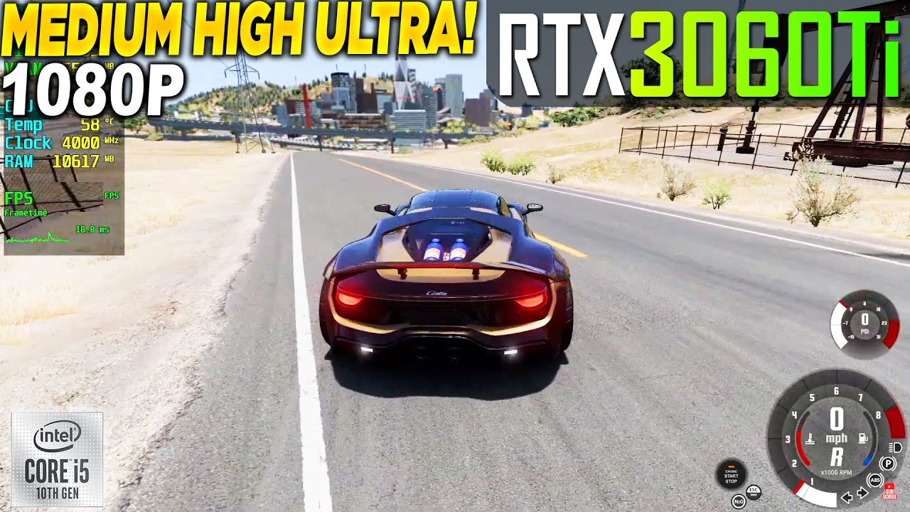 BeamNG.Drive RTX 3060 Tİ - 1080p Medium, High, Ultra, - YouTube