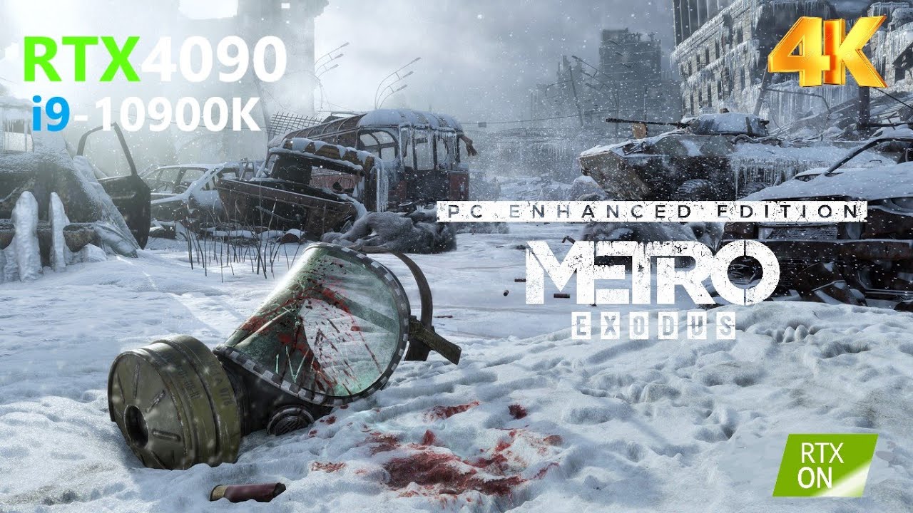 Metro Exodus Enhanced Edition - 4K Extreme RayTracing - RTX 4090 - YouTube