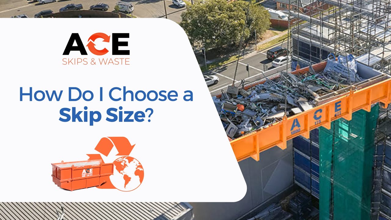 How Do I Choose a Skip Size? | ACE Skips & Waste - YouTube