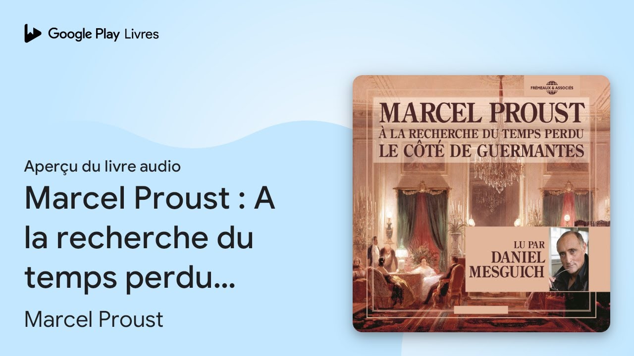 Marcel Proust : A la recherche du temps perdu -… de Marcel Proust ...