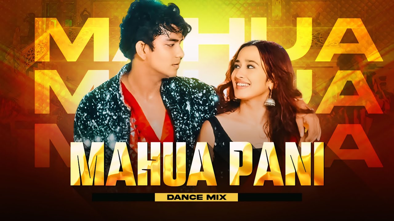 Mahua Pani Remix | Dancemix | DJ Dalal | Aseema | Kuldeep | Sailendra ...
