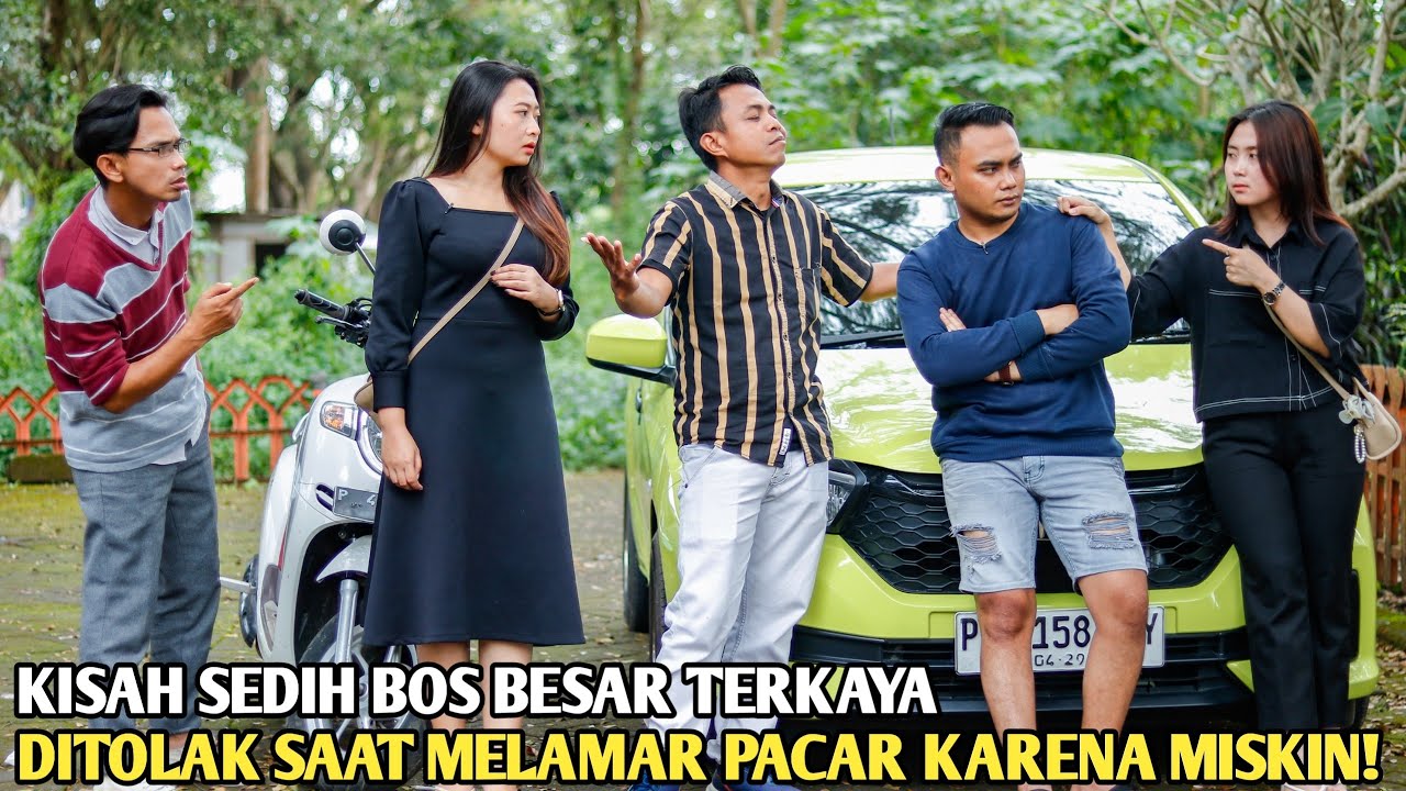 DITOLAK SAAT MELAMAR PACAR KARENA MISKIN & LEBIH MEMILIH PRIA NAIK ...