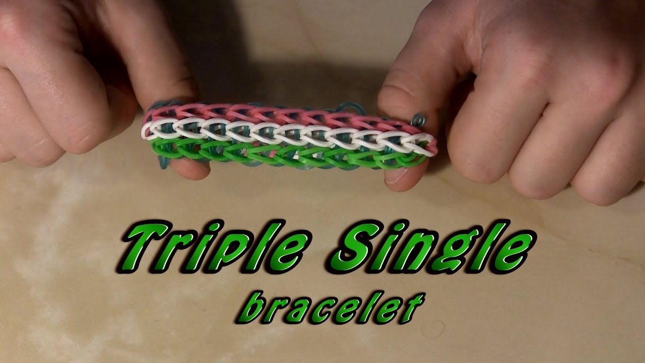 Rainbow Loom - Triple Single | the best tutorial - YouTube