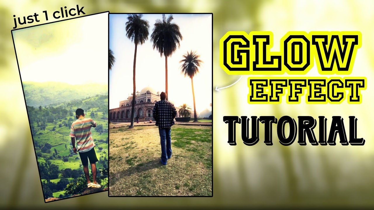 dreamy Glow effect tutorial || how to add dreamy glow effect in video ...