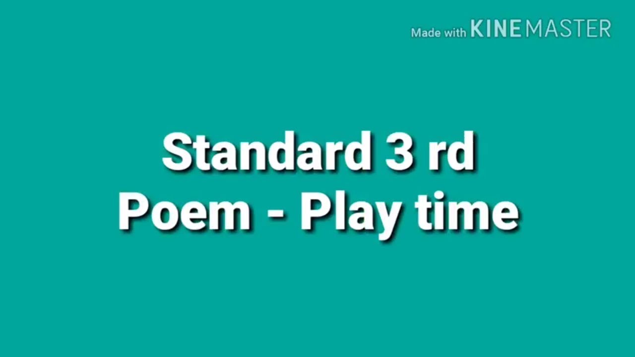 Standard 3rd Poem - Play time - YouTube